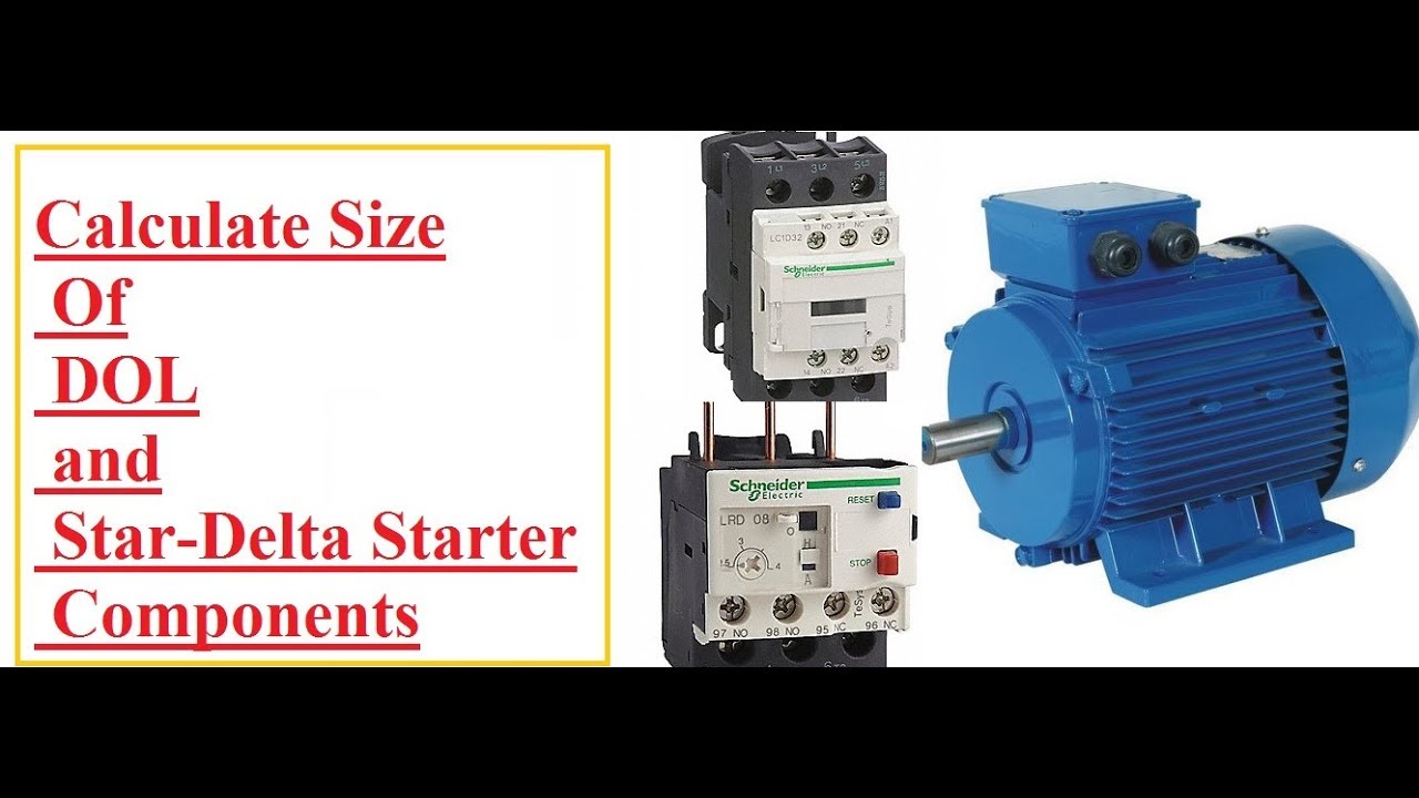 How to select contactor rating for star delta starter - YouTube