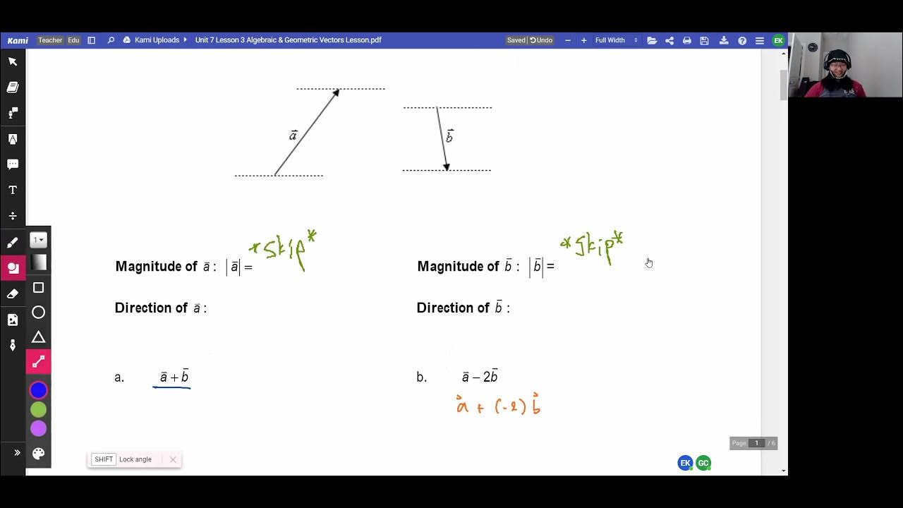 Precalculus B /// Unit 7 Lesson 3 Algebraic and Geometric Vectors - YouTube