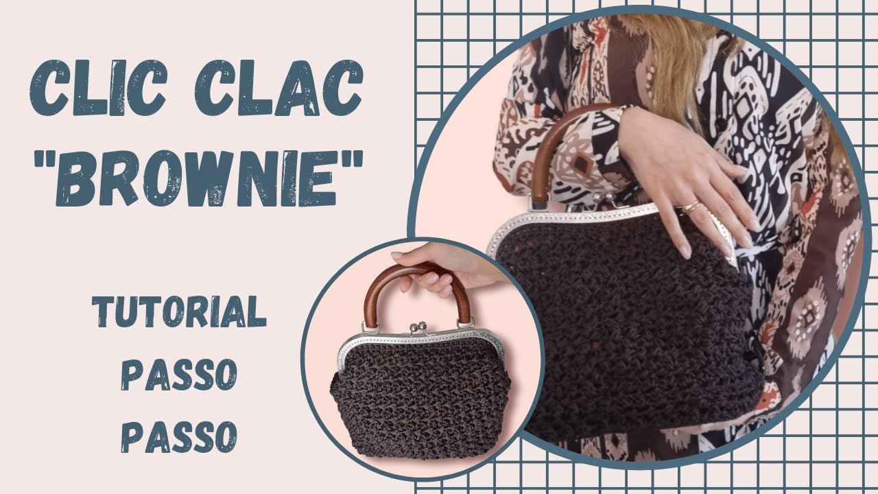 Tutorial BORSA CLIC CLAC ad uncinetto, passo passo anche per principianti - YouTube