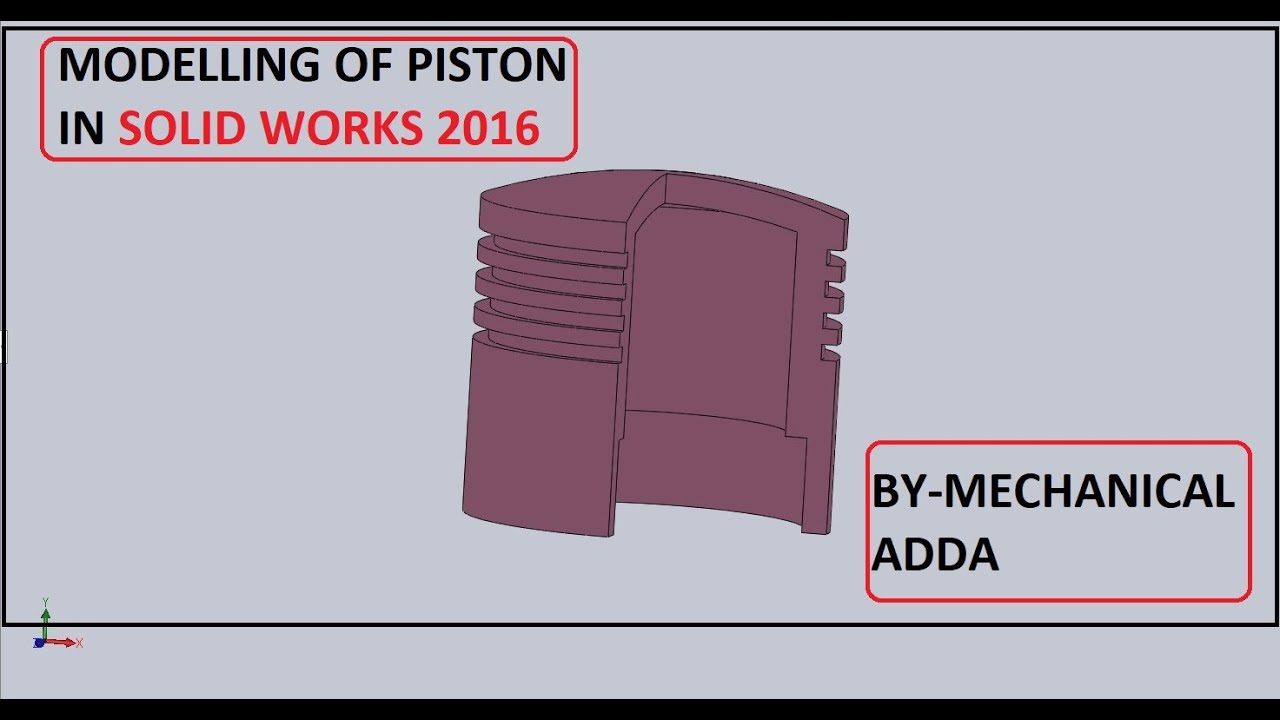 PISTON MODELLING IN SOLID WORKS🔩🪛🔧🛠️⚒️ - YouTube