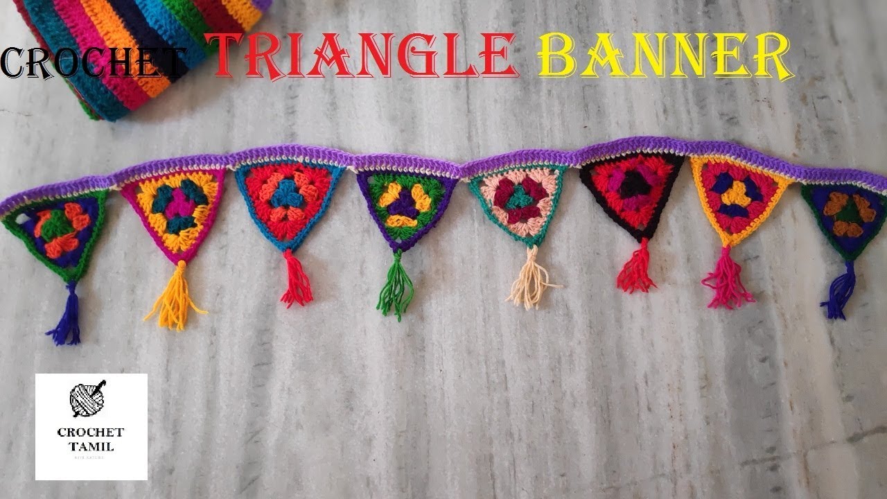 crochet triangle banner | crochet tamil| with English subtitle - YouTube