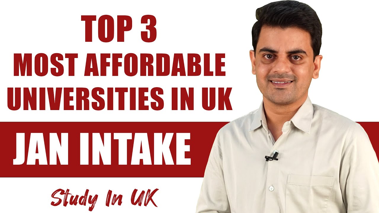 Top 3 Most Affordable Universities In UK Jan Intake Study In UK top-3-most-affordable-universities-in-uk-jan-intake-study-in-uk