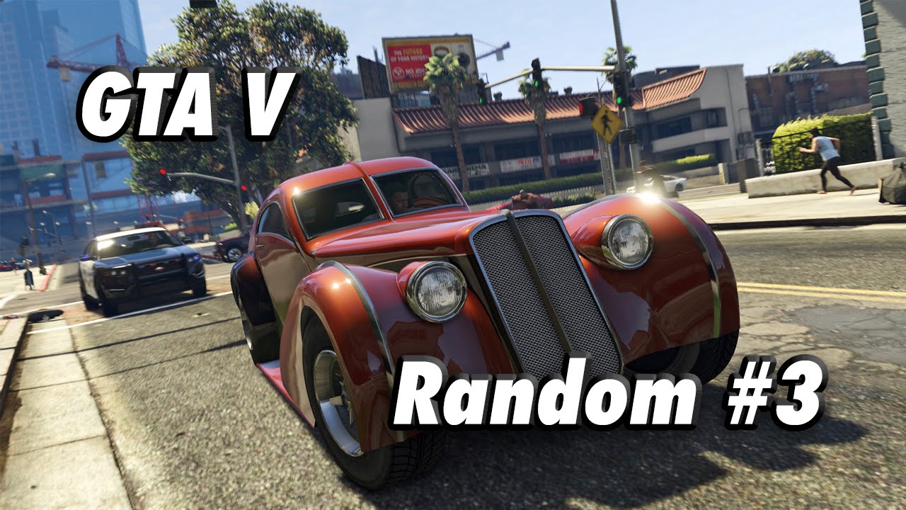 GTA V Random #3 - YouTube