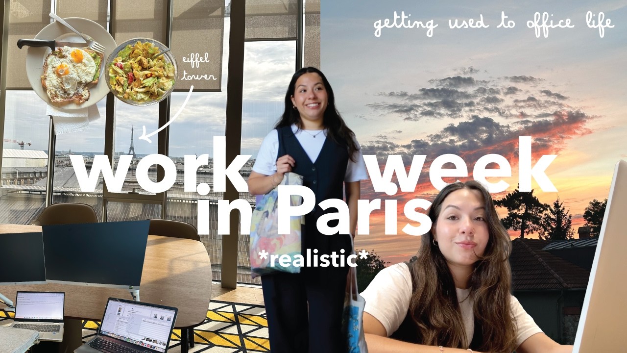 WORK WEEK IN MY LIFE IN PARIS | adjusting back to the corporate world ...