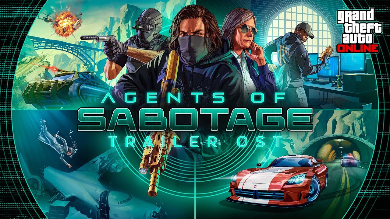 GTA Online - Agents of Sabotage - Trailer OST - Salt - YouTube
