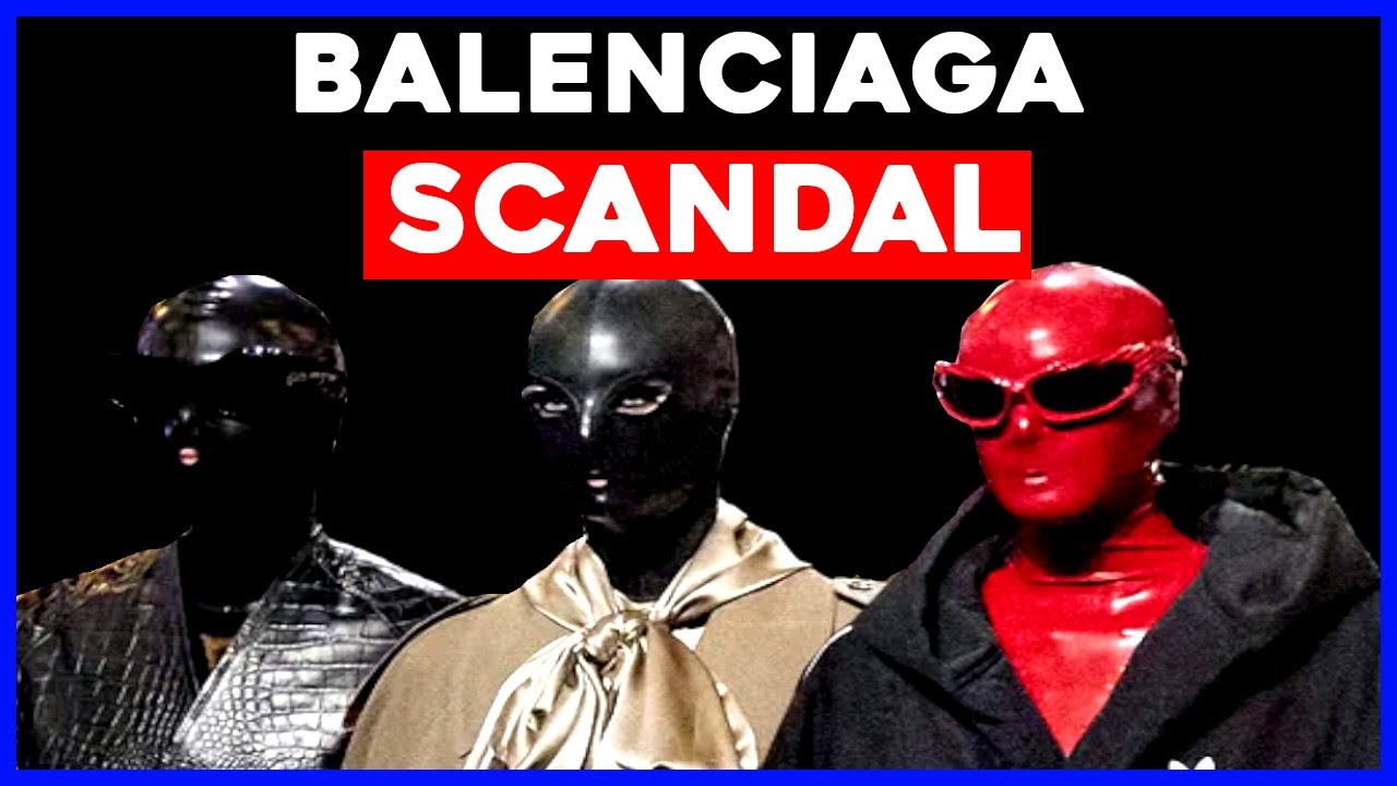 Ang Nakakadiring Scandal na Kinakaharap ng Balenciaga - YouTube