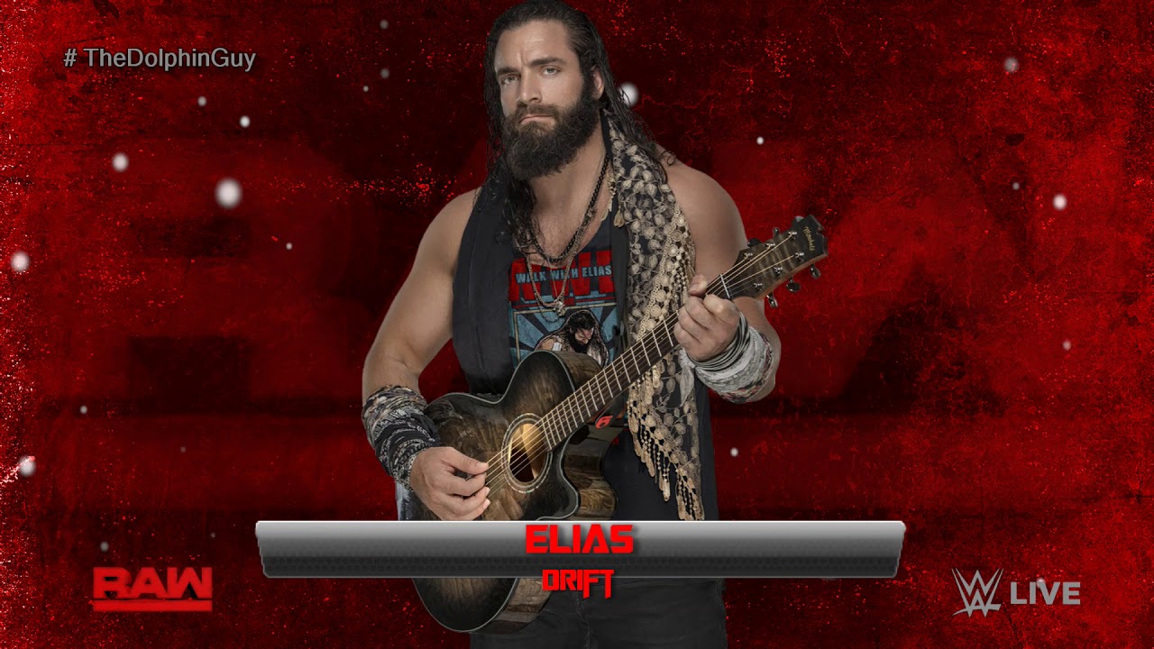 #WWE: Elias 2nd Theme - Drift (HQ + Arena Effects) - YouTube