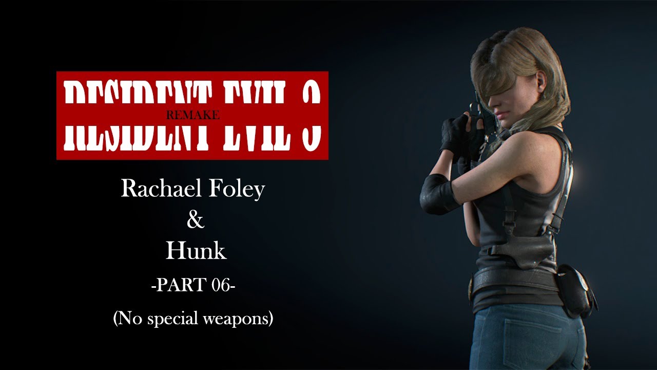 Resident Evil 3 Remake (Part 6) - Rachael, Hunk & classic weapons mod ...