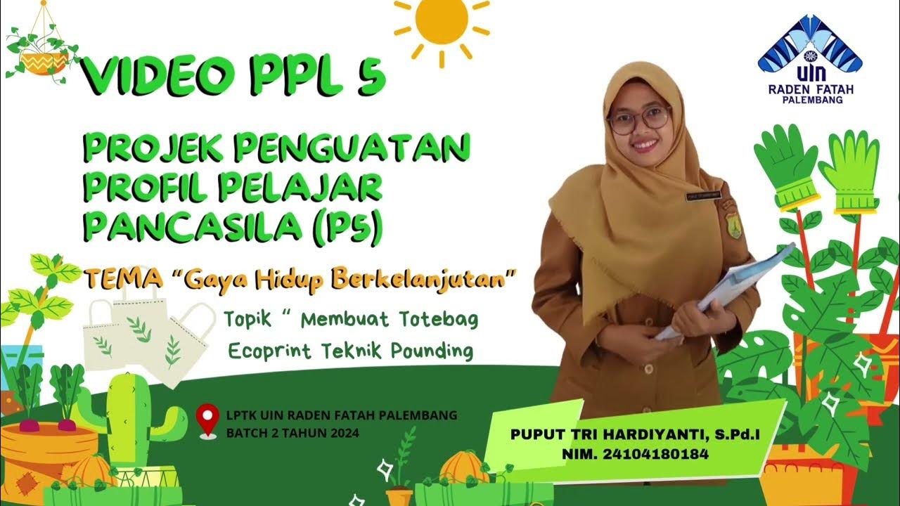 VIDEO PPL 5 PROJEK PENGUATAN PROFIL PELAJAR PANCASILA (P5) - YouTube