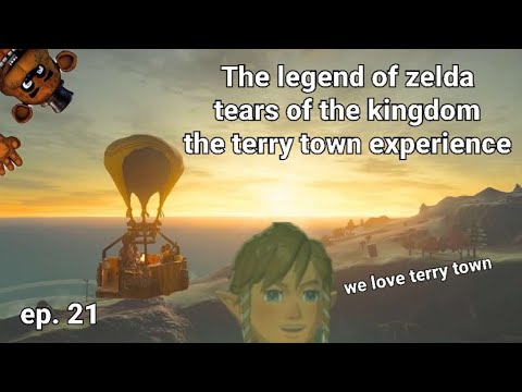 The terry town experience | the legend of zelda tears of the kingdom ep ...