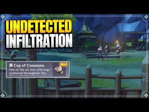Undetected Infiltration (How to get Cup of Commons)| World Quests and ...