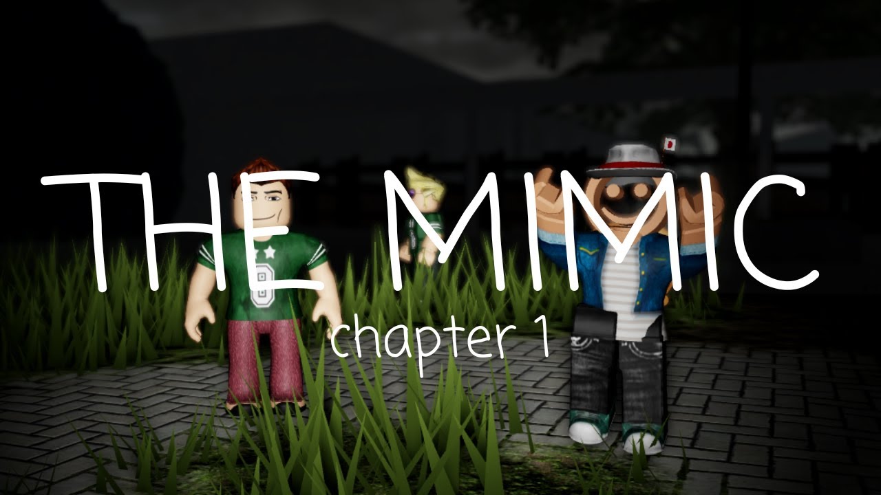 ROBLOX THE MIMIC WITH THE BOYS! (Book 1 Chapter 1) - YouTube