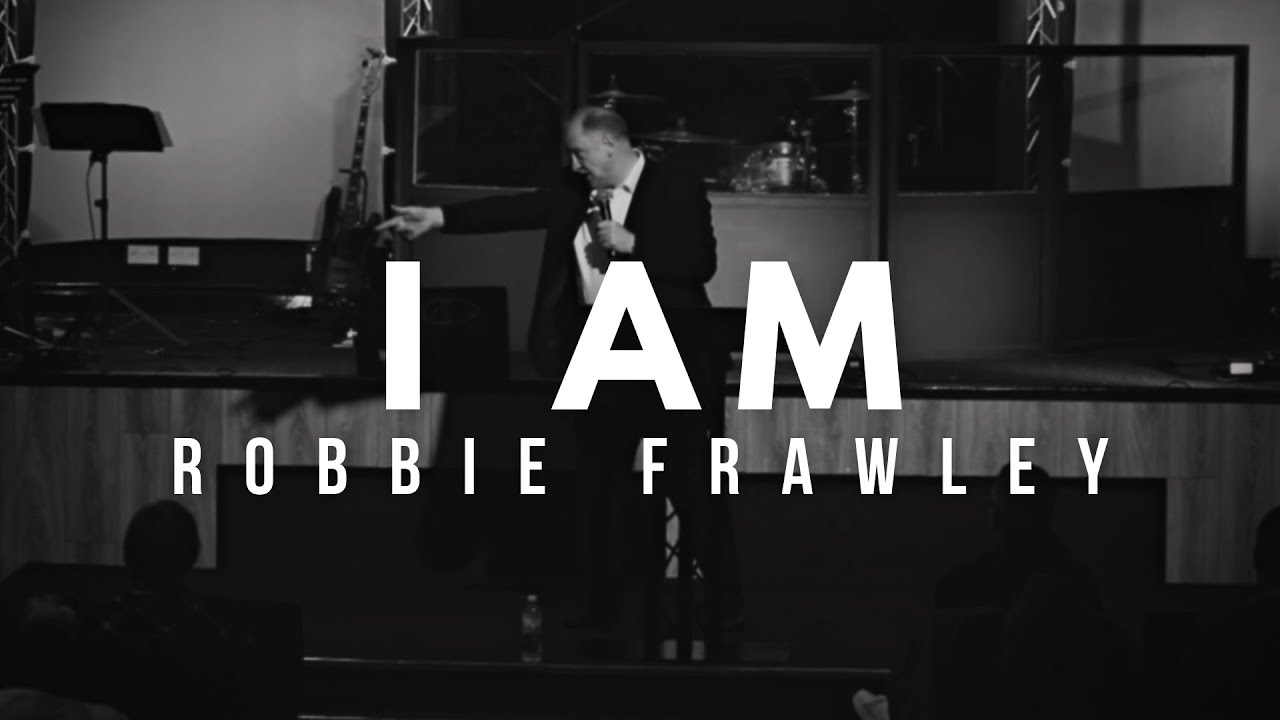 Robbie Frawley - I AM - YouTube