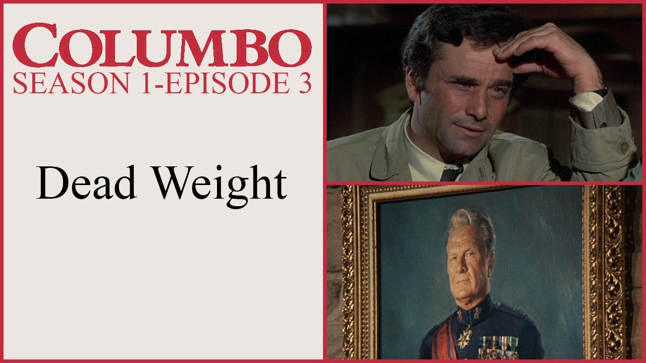 Columbo Chronicles 'Dead Weight' [Season 1 Episode 3 Review] - YouTube