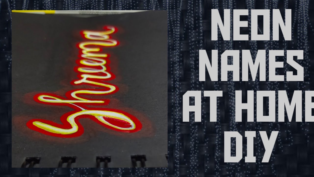 Revealing my name|How To make neon names at home|Neon light|DIY - YouTube