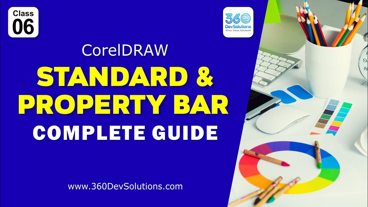 COMPLETE GUIDE OF STANDARD AND PROPERTY BAR IN CORELDRAW | GRAPHIC ...