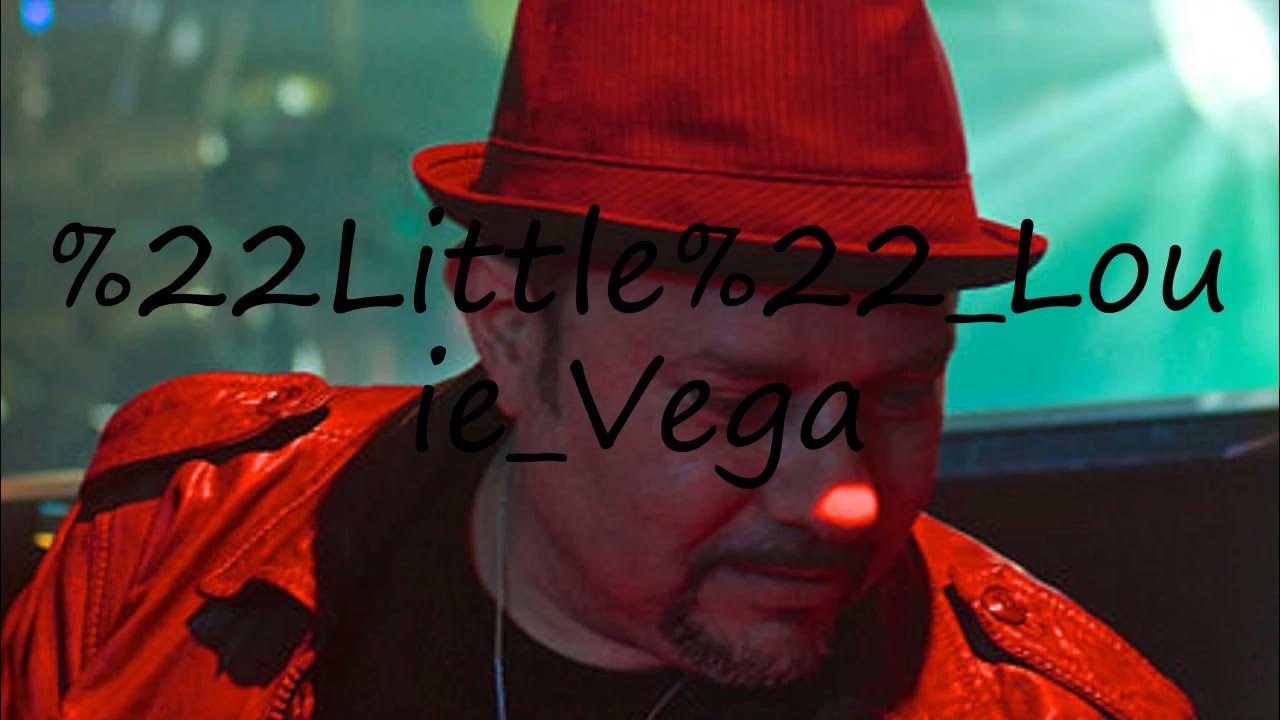 How To Pronounce Little Louie Vega YouTube how-to-pronounce-little-louie-vega-youtube