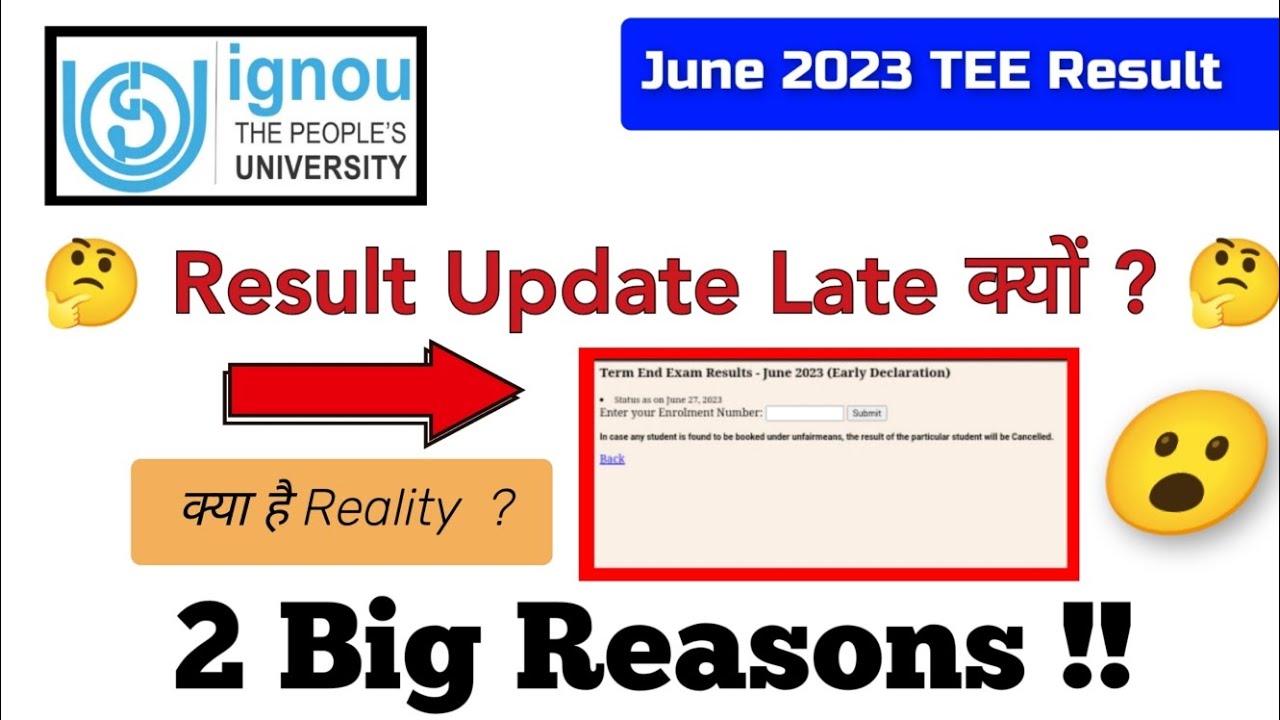 IGNOU Late Result Update Problem And Information With 2 Big Reasons ignou-late-result-update-problem-and-information-with-2-big-reasons