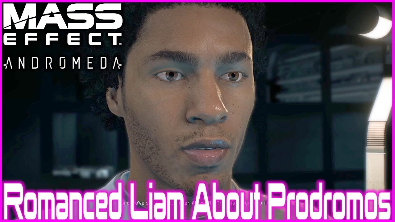 Mass Effect: Andromeda: Liam Romance - Liam About Prodromos (Female Ryder Romance) - YouTube