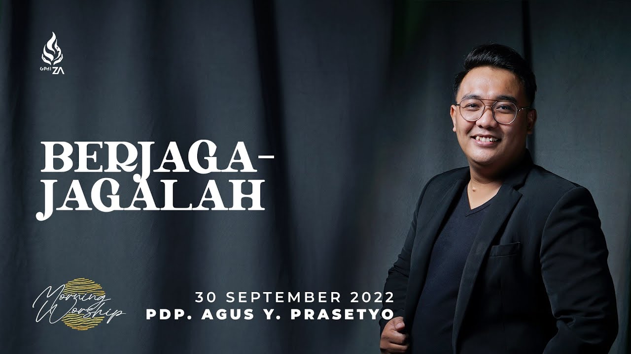 Berjaga-jagalah | Renungan Pagi Jumat 30 September 2022 - YouTube