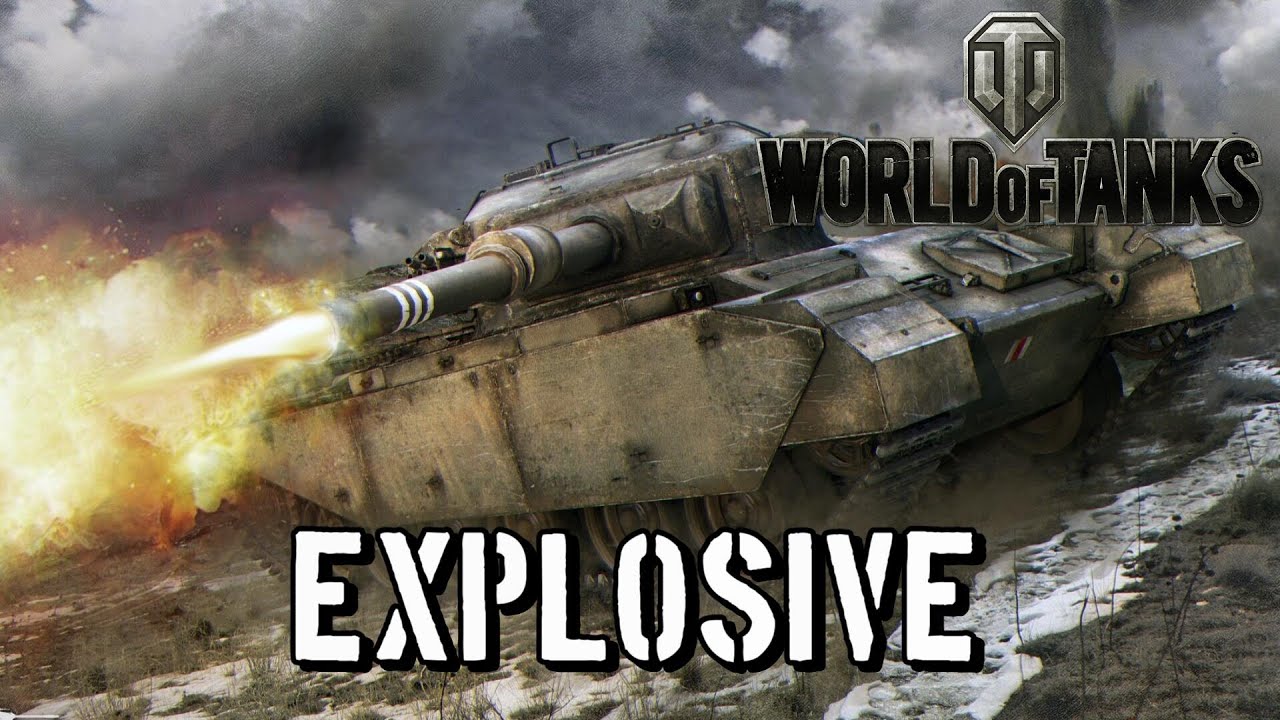 World of Tanks - Explosive - YouTube