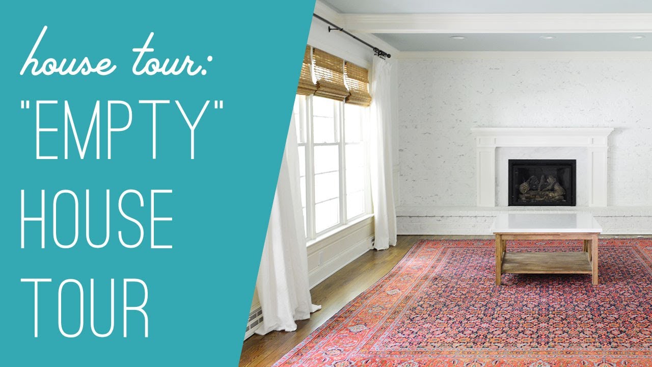 "Empty" House Tour - YouTube