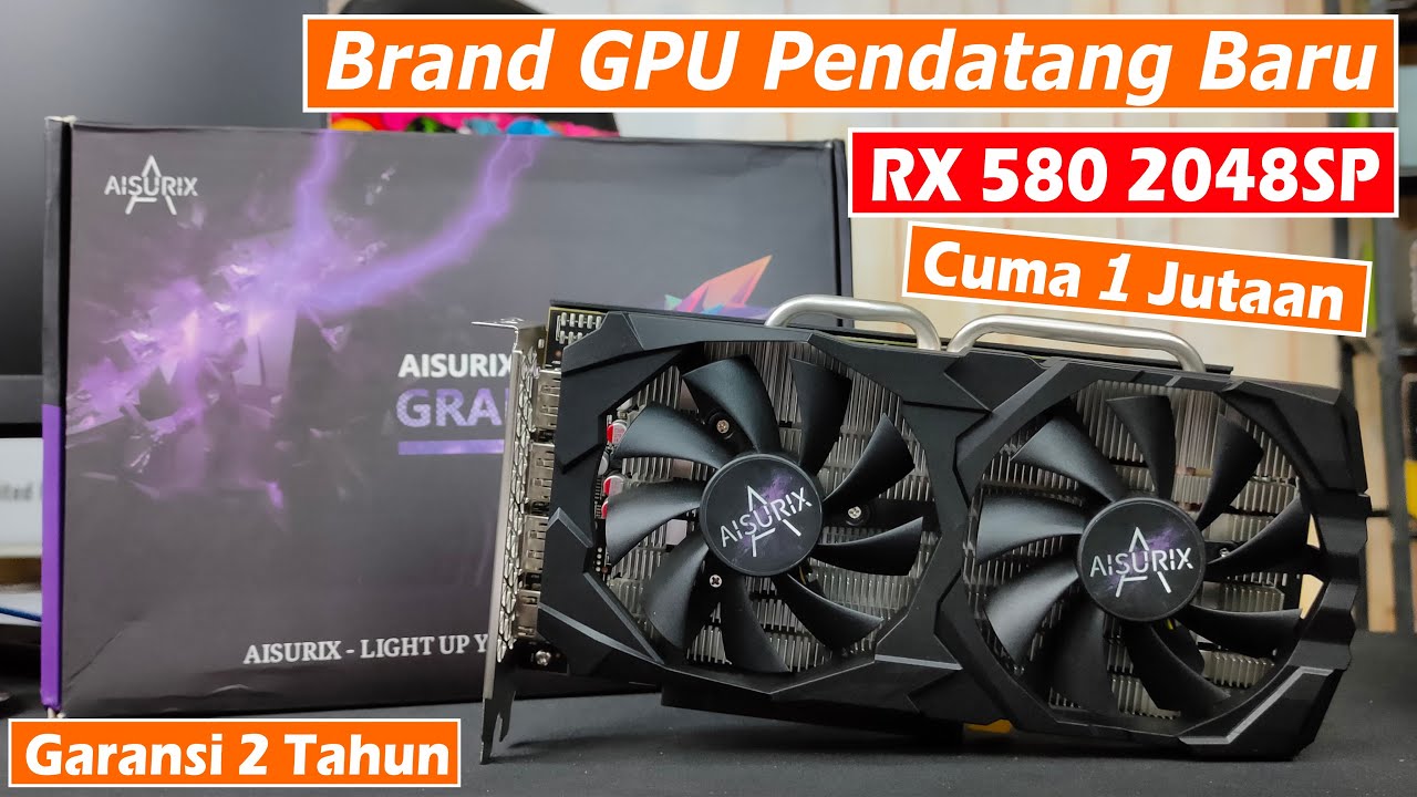 Review GPU AISURIX RX 580 8GB 2048SP Test Gaming, Render, Suhu & Daya ...