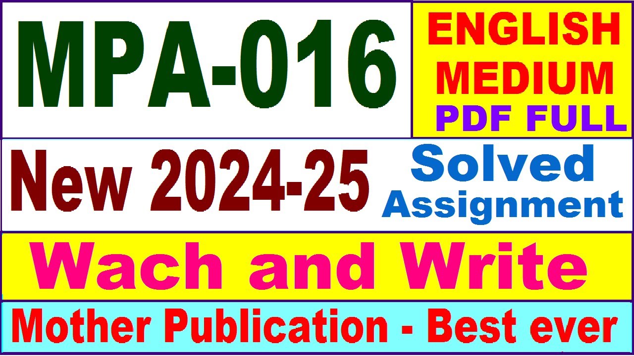 MPA 016 solved assignment 2024-25 in English || mpa 016 solved assignment 2025 || mpa16 2024-25 ...