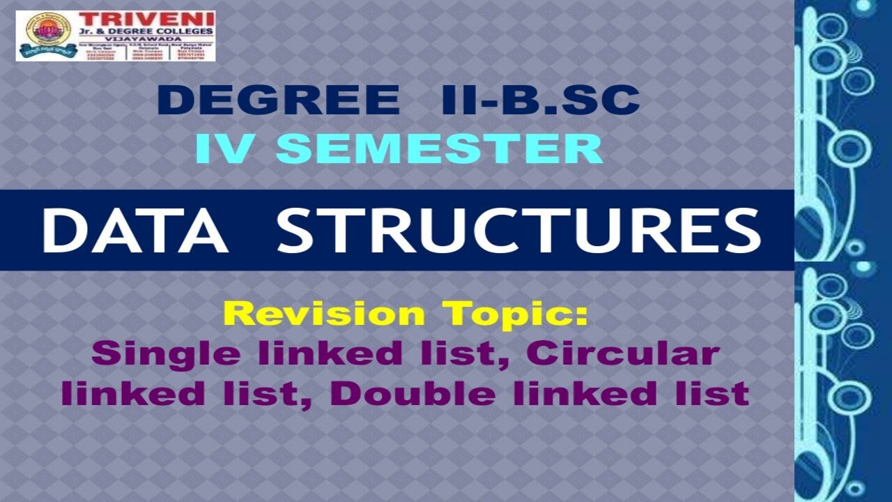 DATA STRUCTURES (REVISION PART-3)FOR DEGREE II-B.Sc IV SEMESTER - YouTube