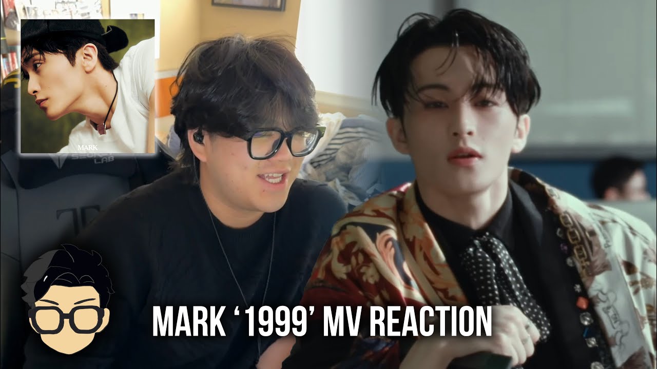 MARK 마크 '1999' MV REACTION - YouTube