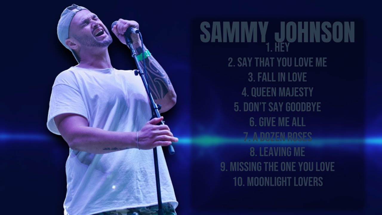 Sammy Johnson-Hits that set the bar in 2024-Elite Hits Compilation ...