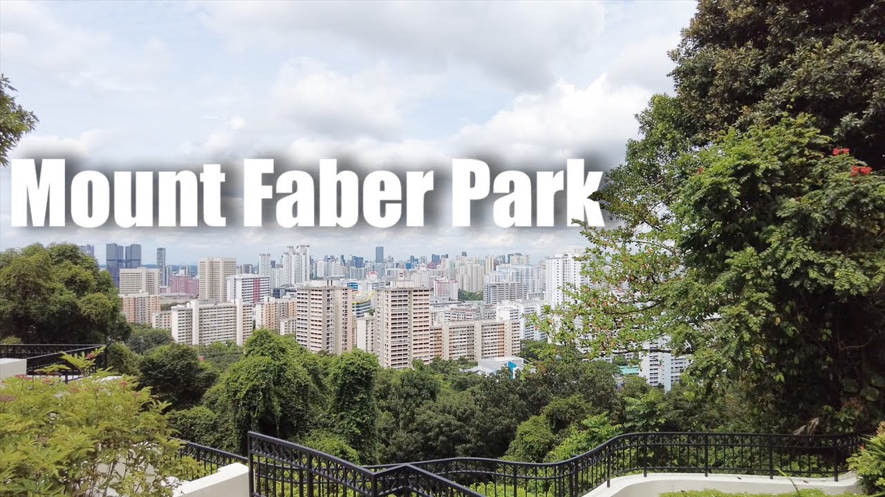 Mount Faber Park walk - Singapore - YouTube
