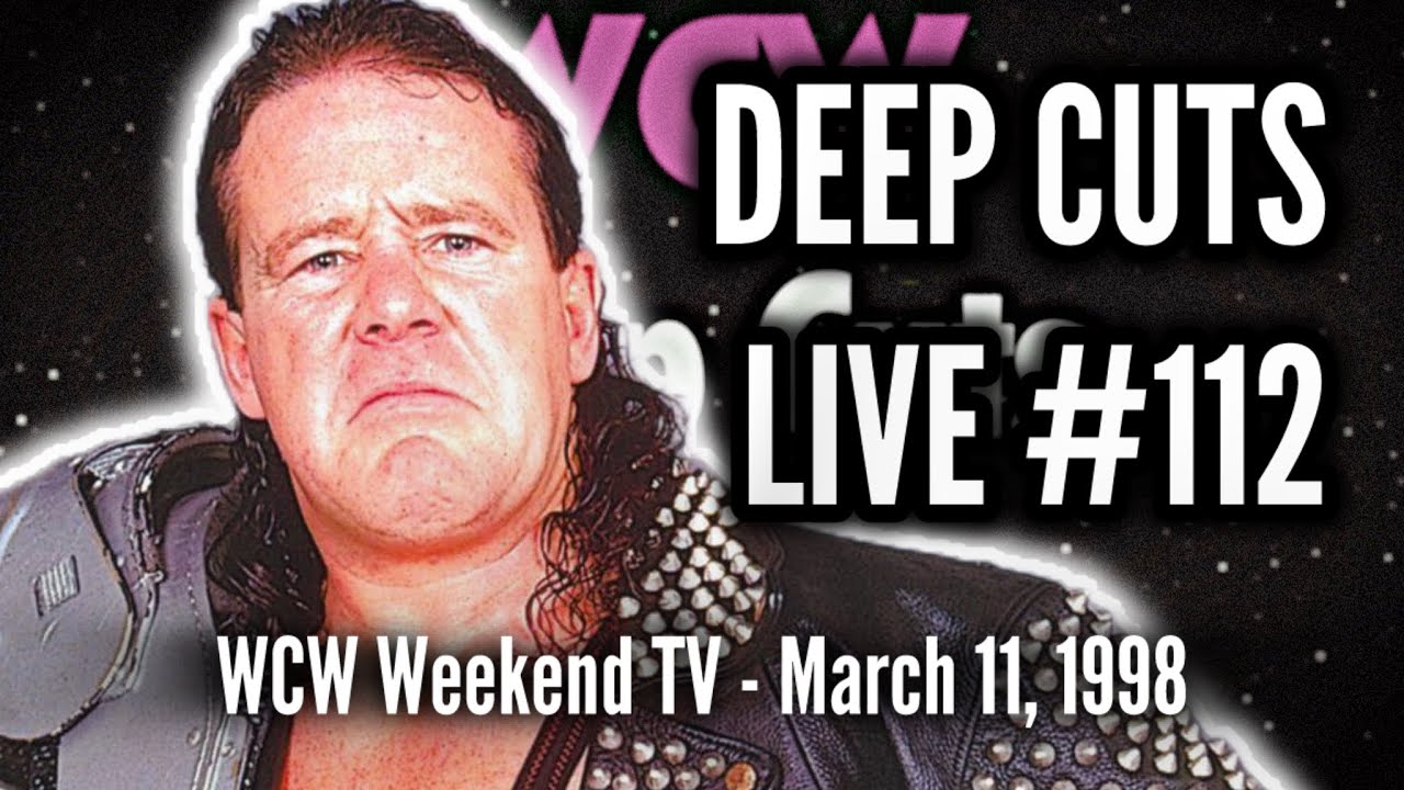 WCW DEEP CUTS LIVE 112 - WCW Worldwide & Saturday Night, March 21, 1998 ...