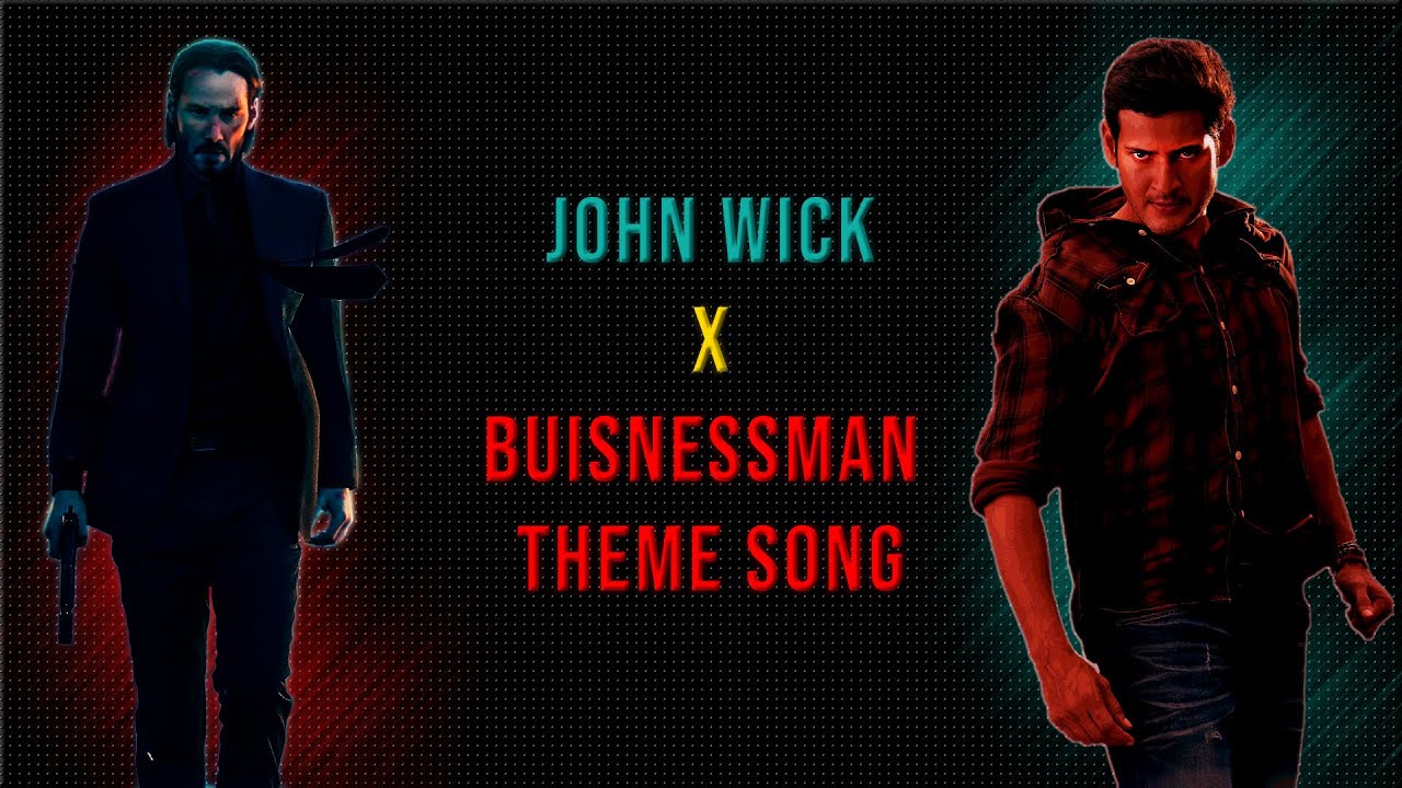 John Wick X Businessman Theme song - YouTube