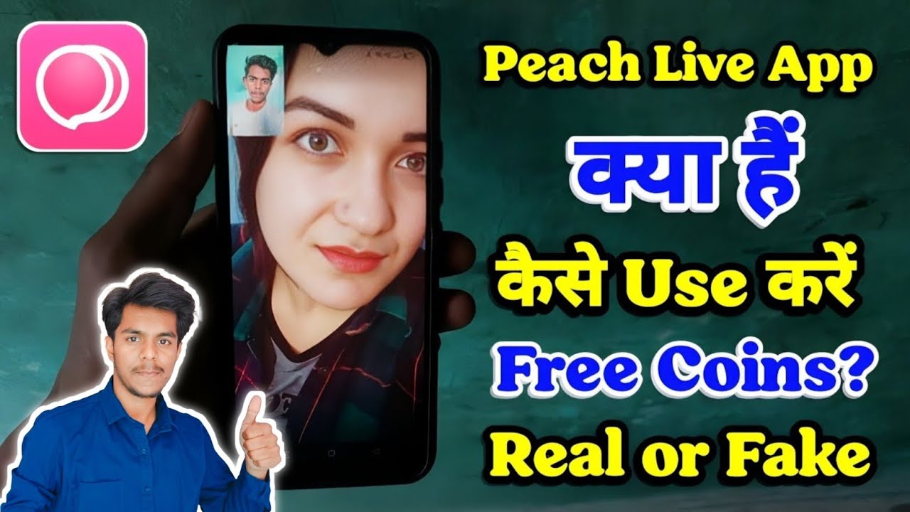 Peach live app kaise use kare - Peach live app kya hai - Peach live app ...