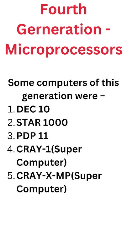 Fourth Generation of Computer #microprocessor #generationofcomputer # ...