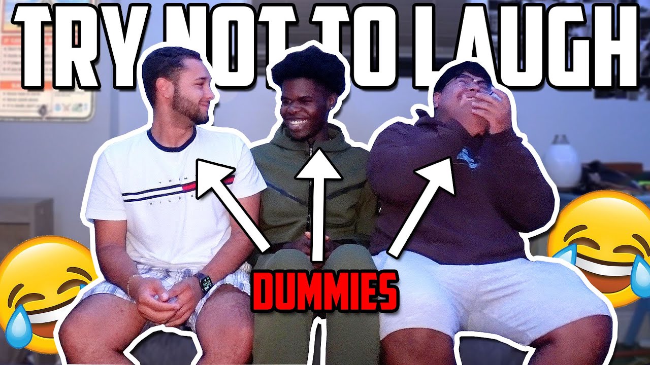 5 DUMMIES trying to MAKE each other laugh... - YouTube