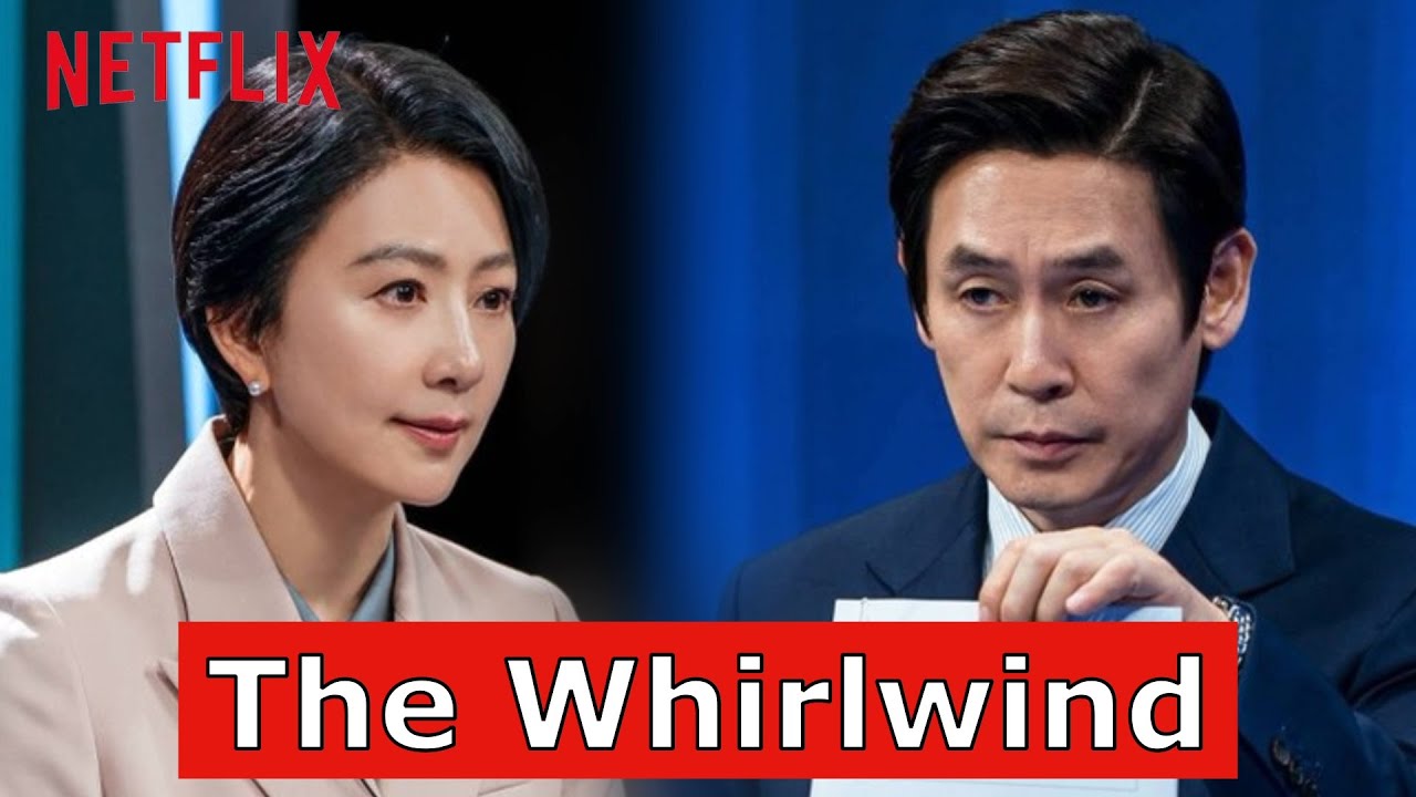 The Whirlwind (2024) 돌풍 | Korean Drama | Sol Kyung Gu, Kim Hee Ae, Lim ...