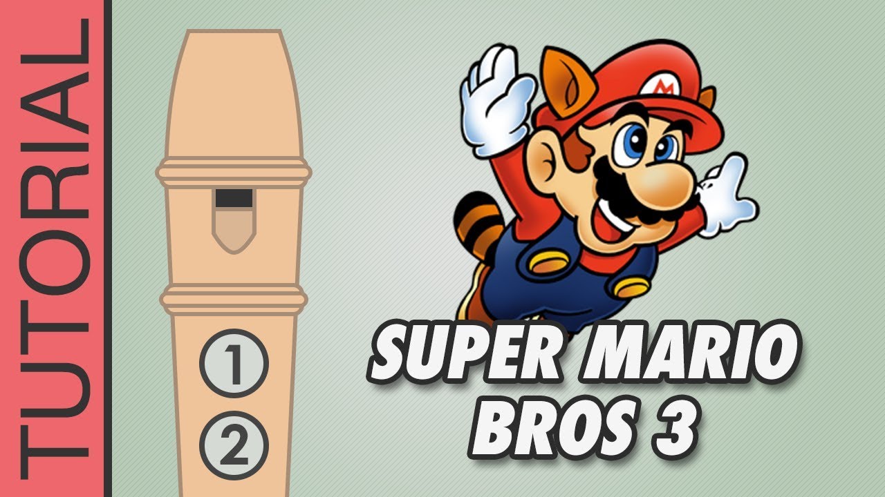 Super Mario Bros 3 Overworld - Recorder Notes Tutorial - YouTube