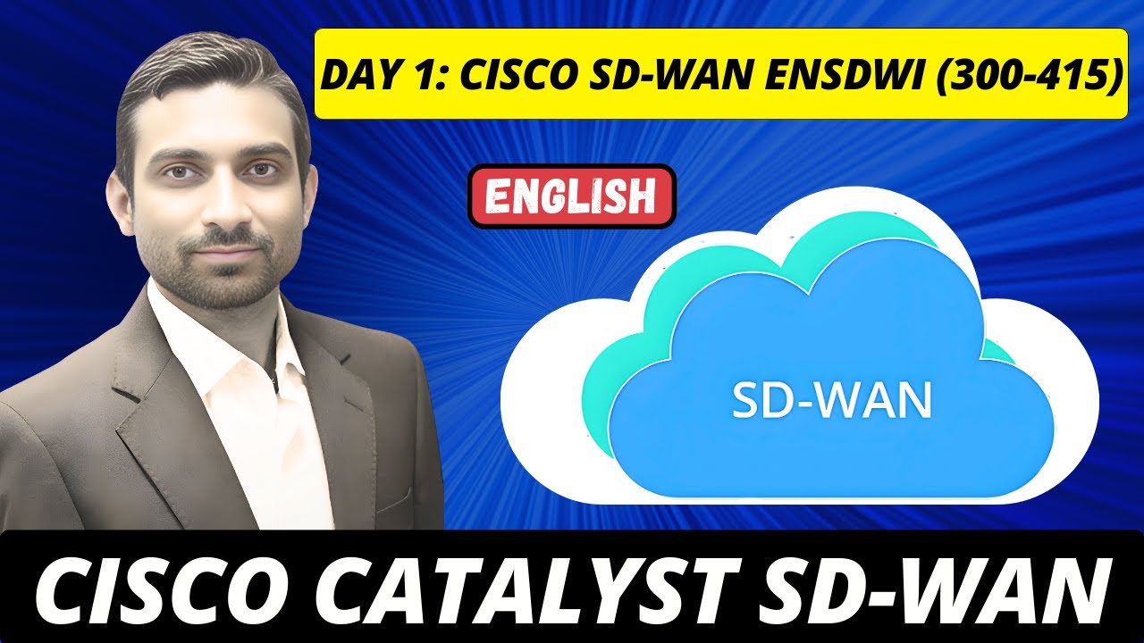 Cisco SD-WAN (ENGLISH) | Day 1: SD-WAN in English by I-MEDITA | Secure ...