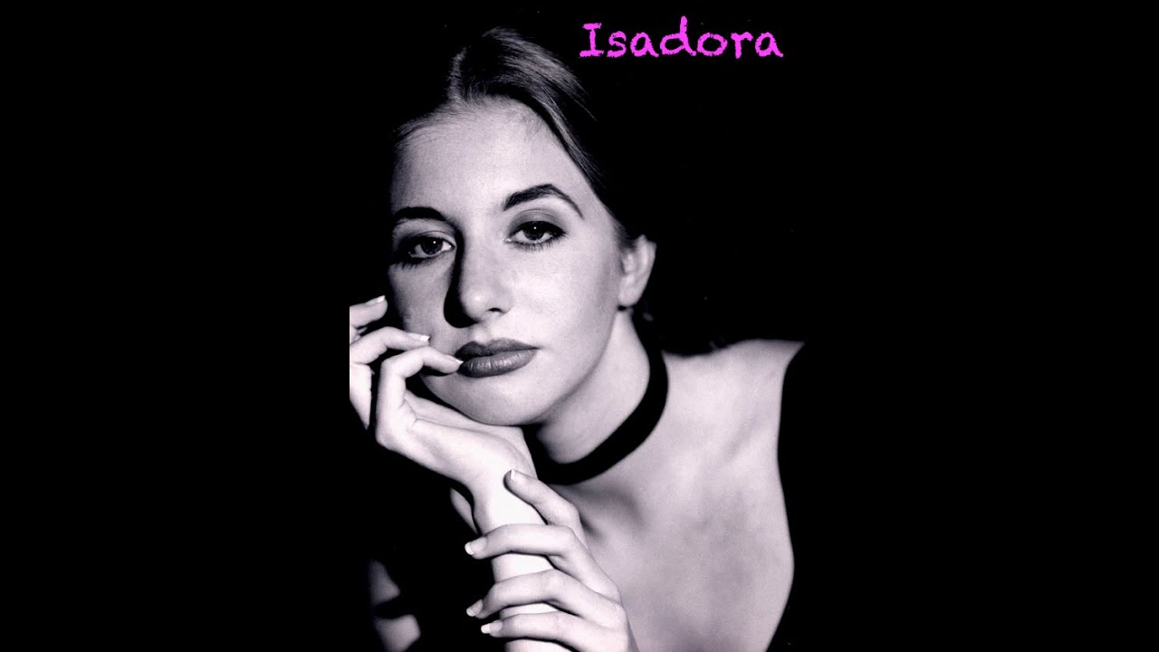 "Isadora" - YouTube