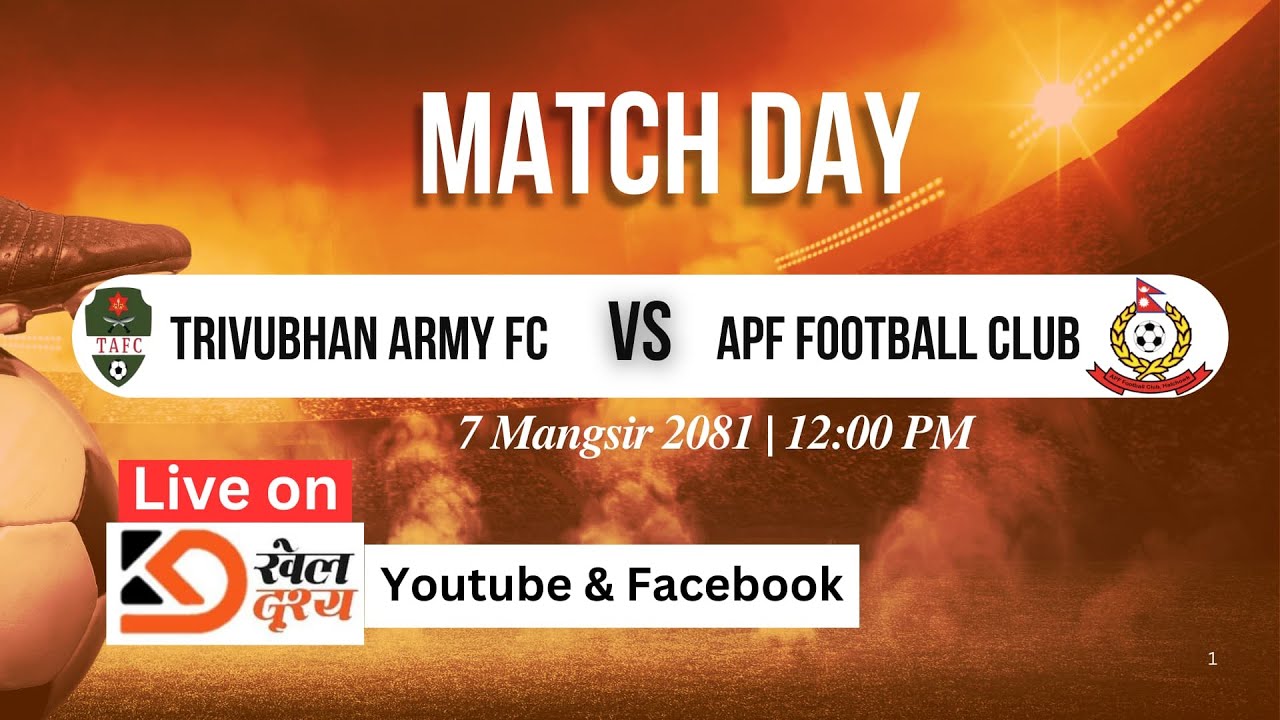 Tribhuwan Army FC Vs APF Football Club | Lalit Memorial ANFA U-18 Youth ...