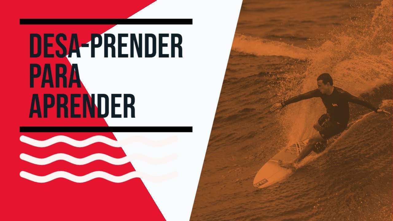 DESAPRENDER Para Aprender - YouTube