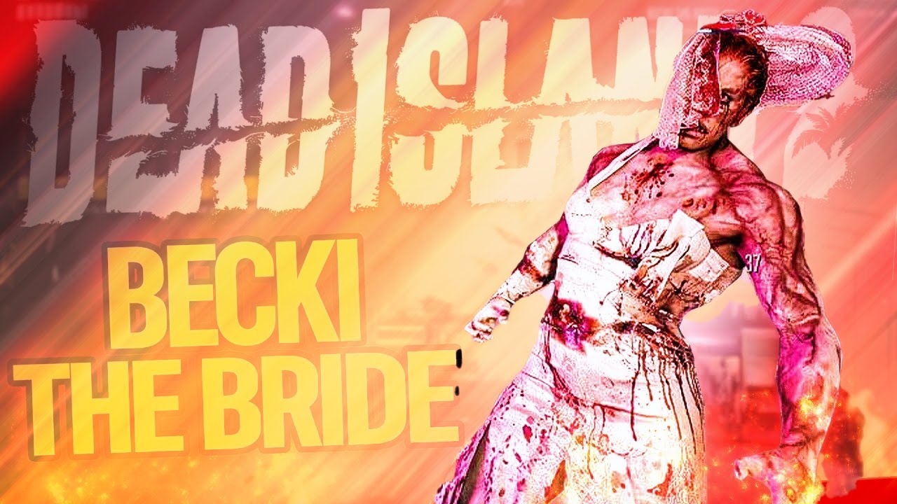 Facing The Fury Of The Bride: Becki The Bride Boss Fight| Dead Island 2 ...