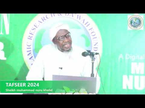 RAMADAN TAFSEER 1445/2024 DAY 04 - SHEIKH MUHAMMAD NURU KHALID - YouTube
