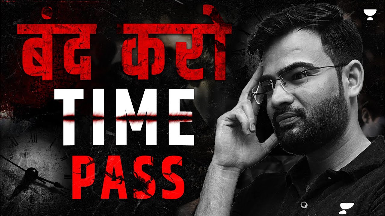Time Pass Mat Karo | Best Motivational Video for NEET 2025 Aspirants ...