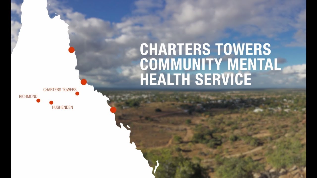 Charters Towers Community Mental Health Service Review - YouTube
