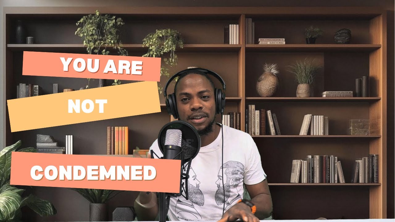 You are not condemned - YouTube