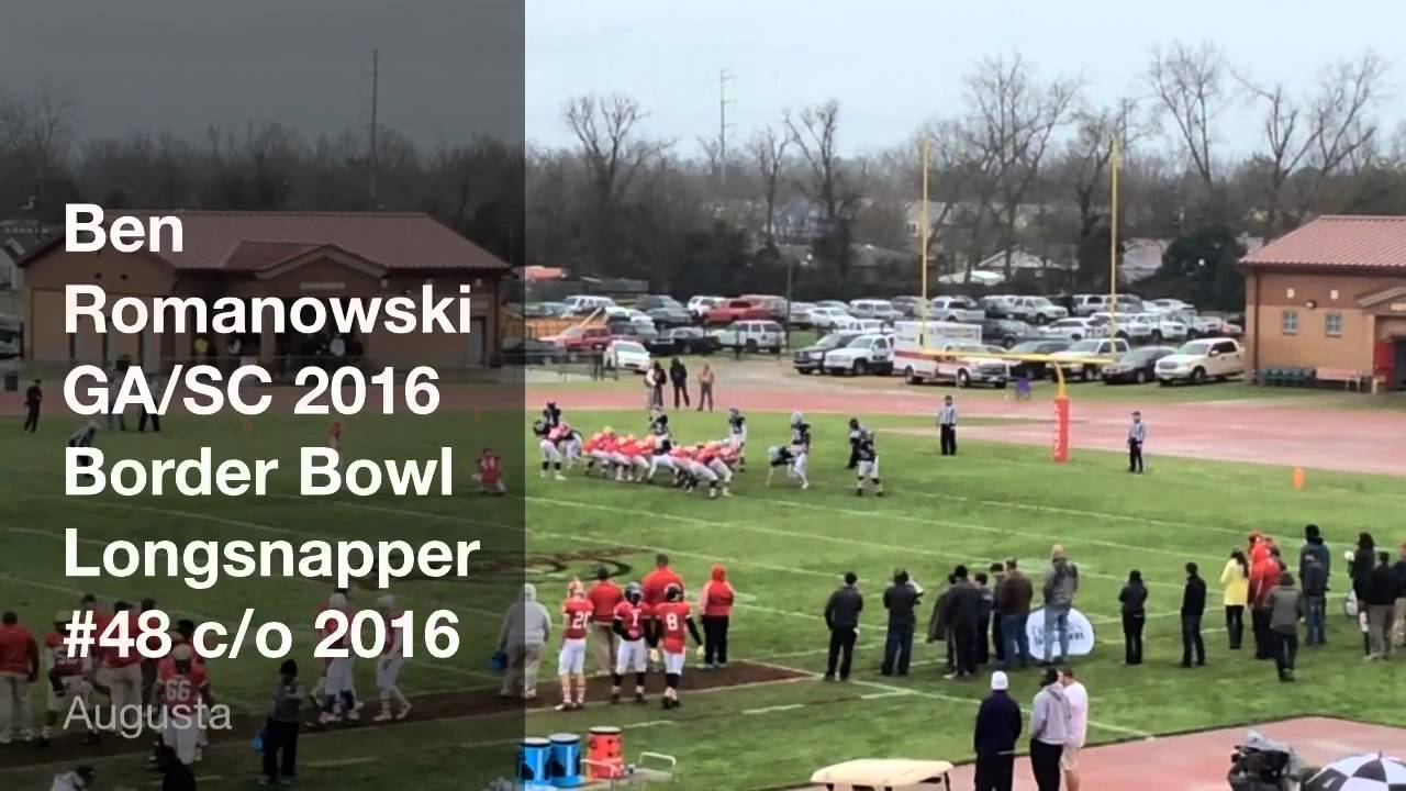 Ben Romanowski Longsnapper (#48) 2016 GA/SC Border Bowl - YouTube
