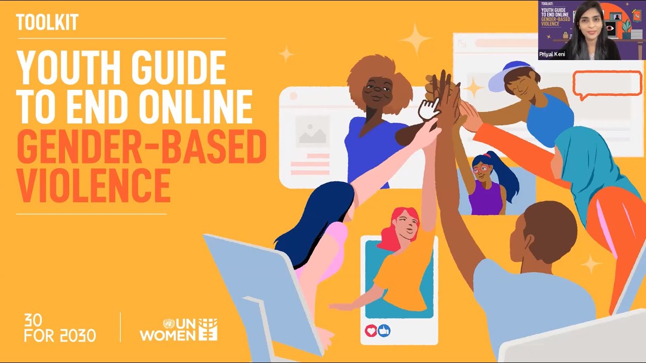 Launch of the Youth Guide to End Online Gender-Based Violence Toolkit ...